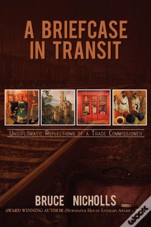 A Briefcase In Transit de Bruce Nicholls - Livro - WOOK