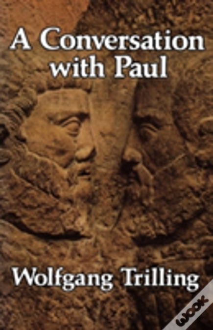 A Conversation With Paul de Wolfgang Trilling - Livro - WOOK
