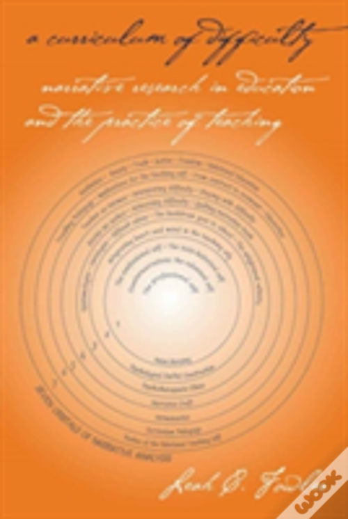 A Curriculum Of Difficulty de Leah C. Fowler - Livro - WOOK