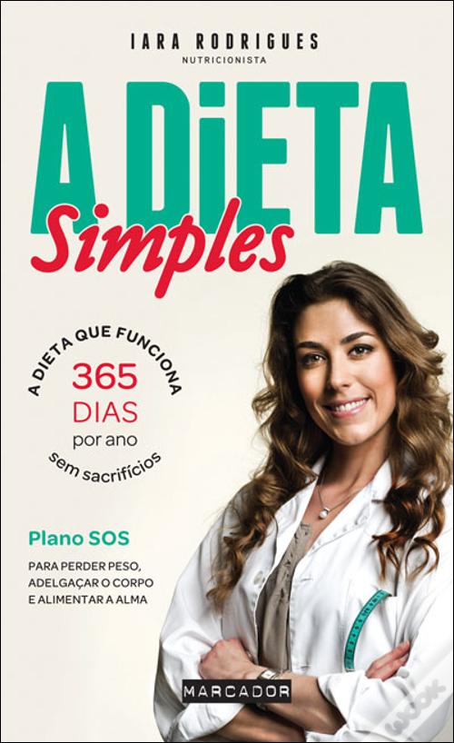 A Dieta Simples de Iara Rodrigues - Livro - WOOK