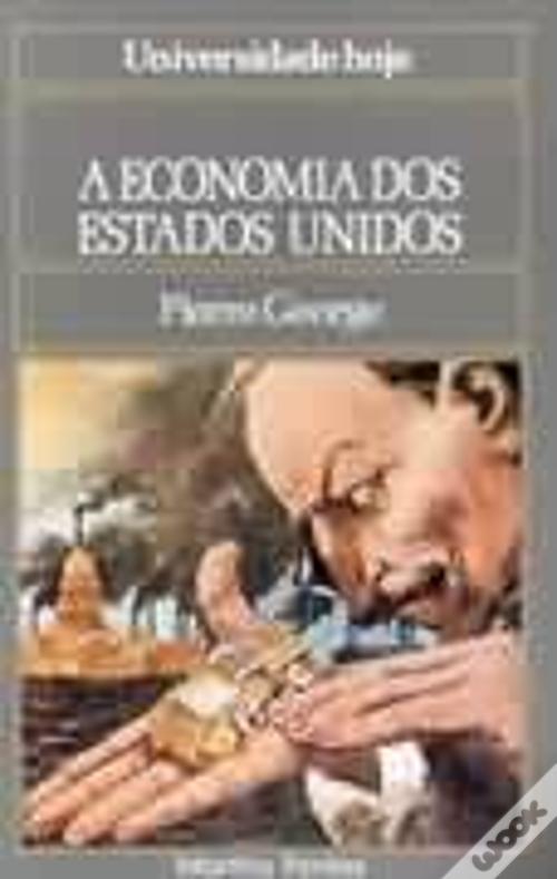 A Economia dos Estados Unidos de Pierre George - Livro - WOOK