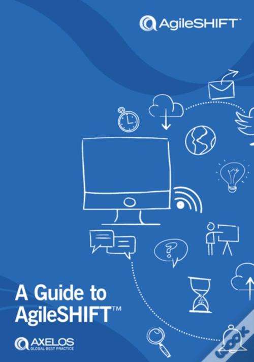 A Guide To Agileshift de Axelos - Livro - WOOK