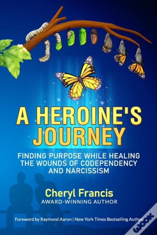 A Heroine'S Journey de Cheryl Francis - Livro - WOOK