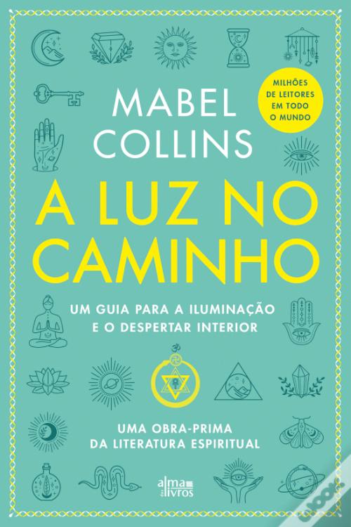 A Luz no Caminho de Mabel Collins - Livro - WOOK