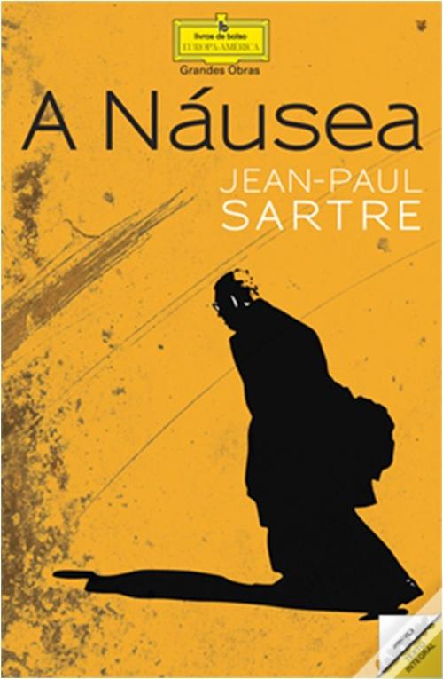A Náusea de Jean-Paul Sartre - Livro - WOOK