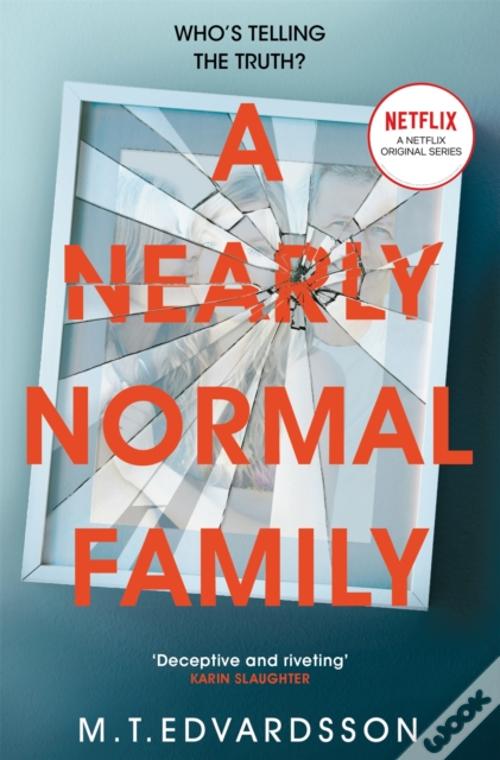 A Nearly Normal Family de M. T. Edvardsson - Livro - WOOK