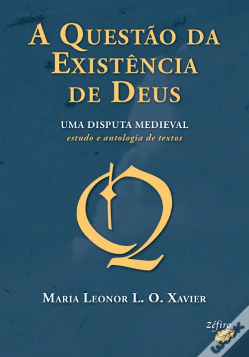 A Questão da Existência de Deus - Livro - WOOK