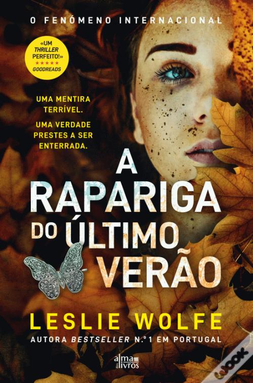 A Rapariga do Último Verão de Leslie Wolfe - Livro - WOOK