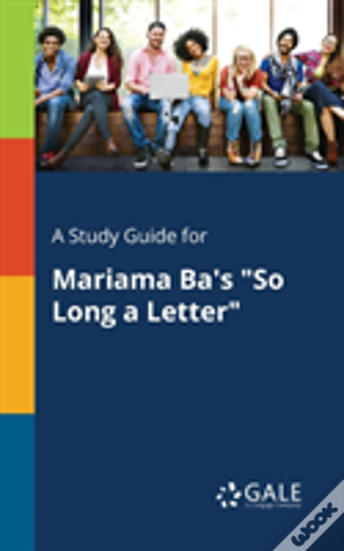 A Study Guide For Mariama Ba'S "So Long A Letter" de Cengage Learning ...