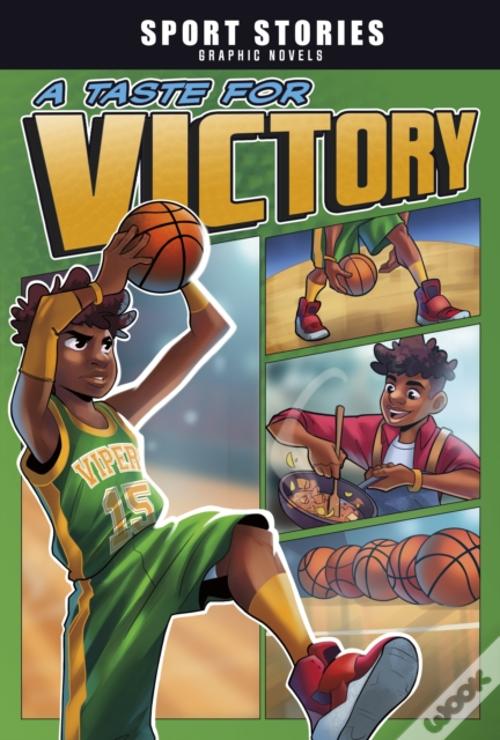 A Taste For Victory de Jake Maddox; Ilustração: Berenice Muniz - Livro ...