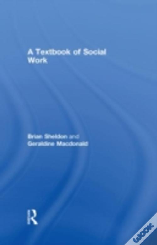A Textbook Of Social Work de Brian Sheldon e Geraldine (Queen'S ...