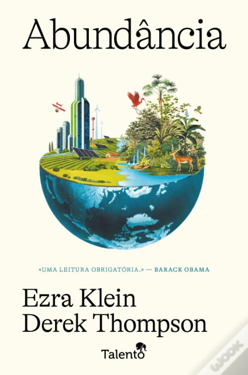 Abundância by Derek Thompson e Ezra Klein - Livro - WOOK