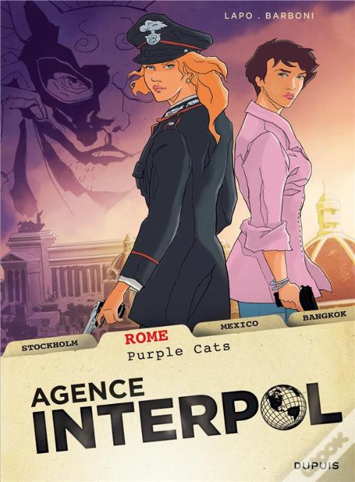 Agence Interpol Tome 3 ; Rome de Alessio Lapo e Thilde Barboni - Livro ...