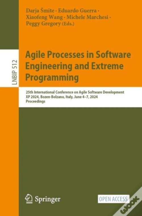 Agile Processes In Software Engineering And Extreme Programming - Livro ...