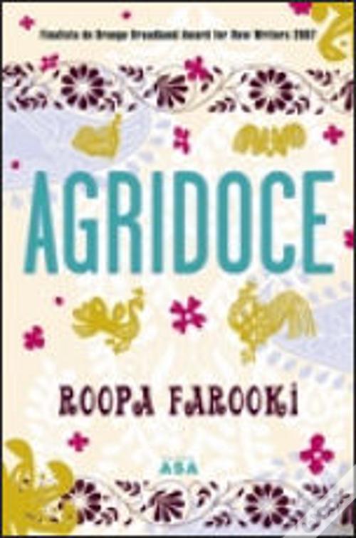 Agridoce de Roopa Farooki - Livro - WOOK