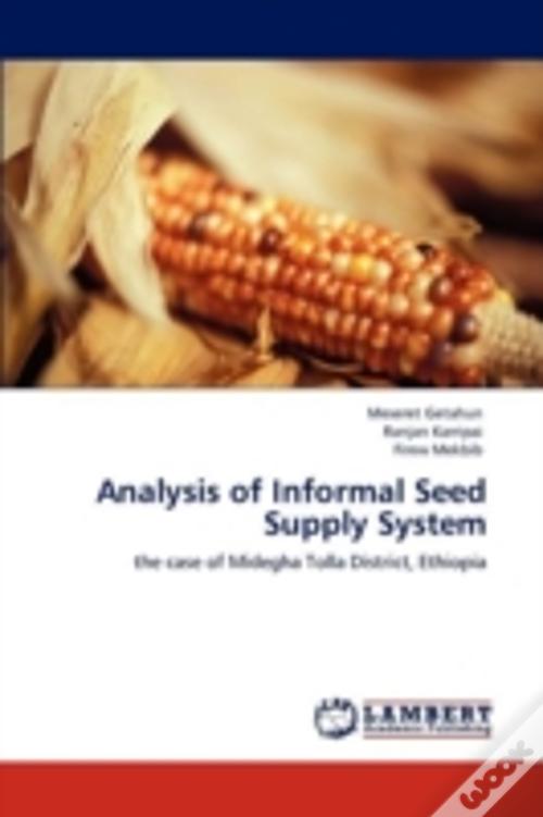 Analysis Of Informal Seed Supply System de Firew Mekbib, Meseret ...