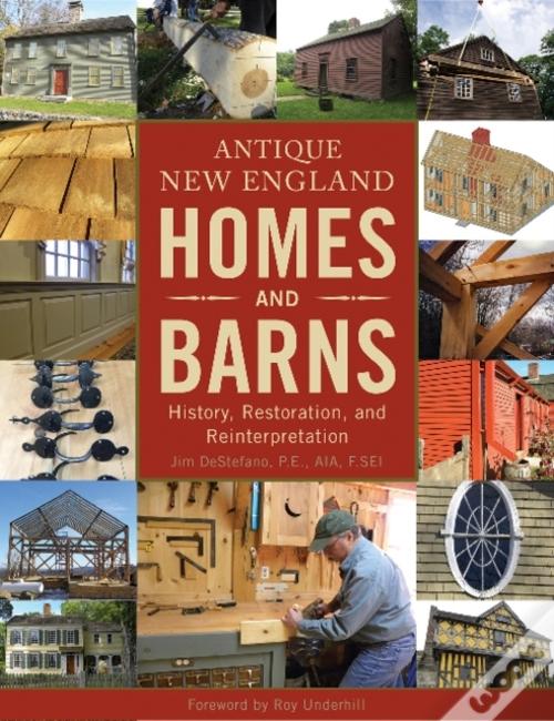 Antique New England Homes & Barns de Jim Destefano - Livro - WOOK