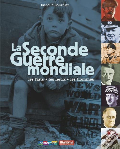 Atlas De La Seconde Guerre Mondiale de Isabelle Bournier - Livro - WOOK