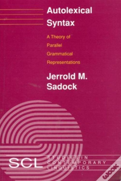 Autolexical Syntax de Jerrold M. Sadock - Livro - WOOK