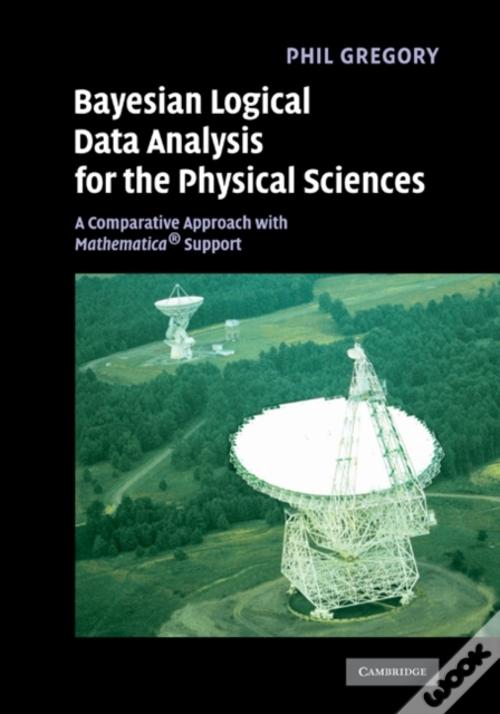 Bayesian Logical Data Analysis For The Physical Sciences de Phil ...