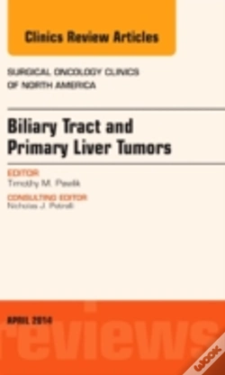 Biliary Tract & Primary Liver Tumors An de Timothy M. Pawlik - Livro - WOOK