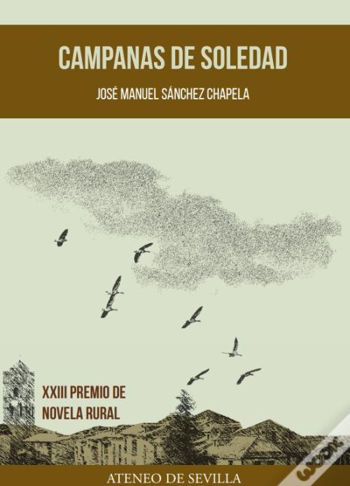 Campanas De Soledad de Jose Manuel Sanchez Chapela - Livro - WOOK
