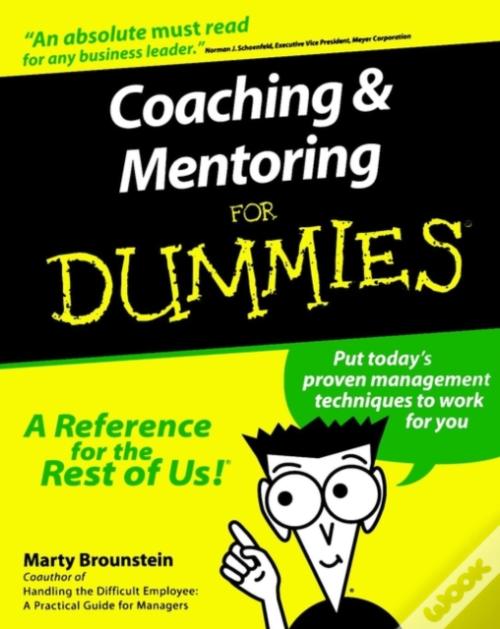 Coaching And Mentoring For Dummies de Marty Brounstein - Livro - WOOK