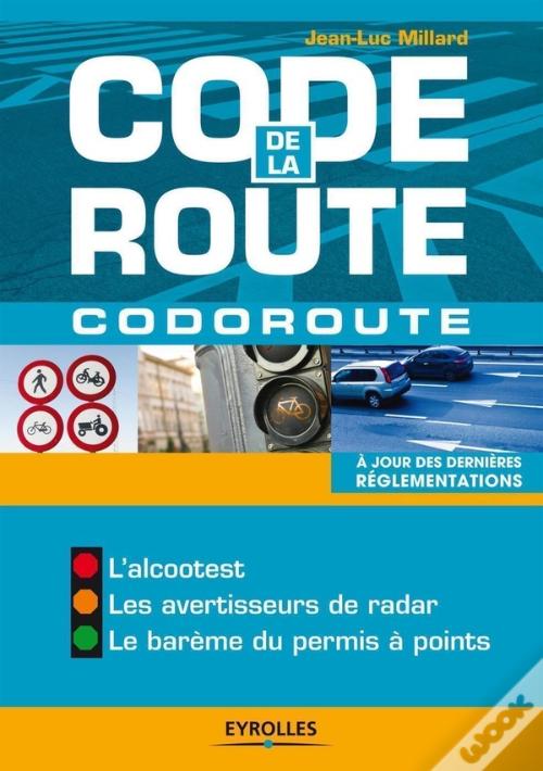 Code De La Route - Codoroute. Le Nouveau Permis A Points. Les Nouveaux ...