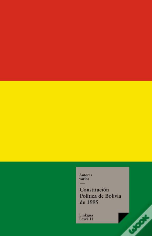 Constitución De Bolivia De 1995 - eBook - WOOK