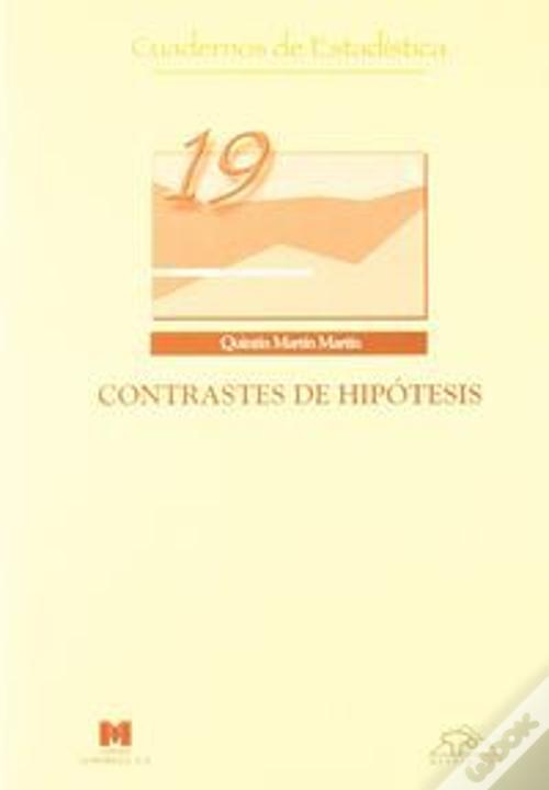 Contrastes De Hipótesis de Quintin Martin Martin - Livro - WOOK