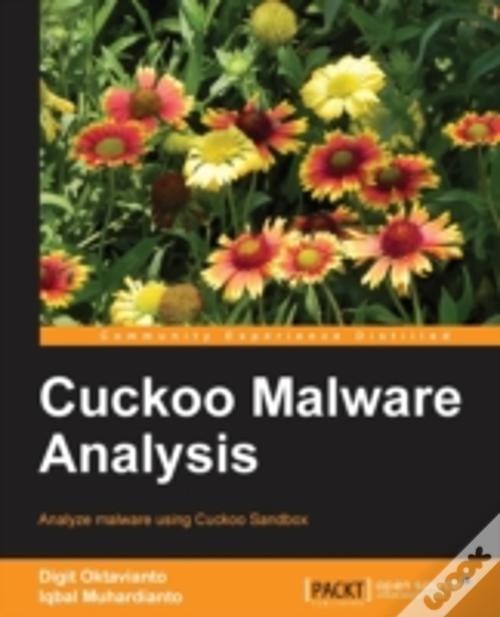 Cuckoo Malware Analysis de Digit Oktavianto e Iqbal Muhardianto - Livro ...