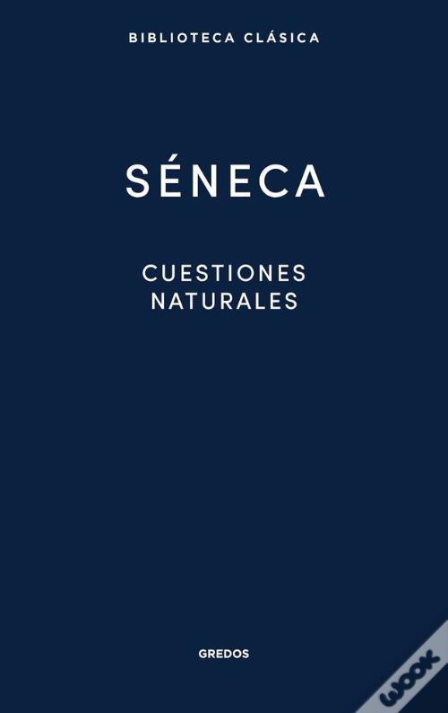 Cuestiones Naturales de Séneca - Livro - WOOK