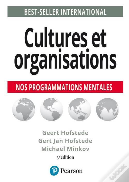 Cultures Et Organisations ; Nos Programmations Mentales (3e Édition) de ...