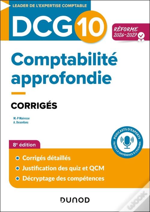 Dcg 10 : Comptabilité Approfondie ; Corrigés (Édition 2026/2027) de ...