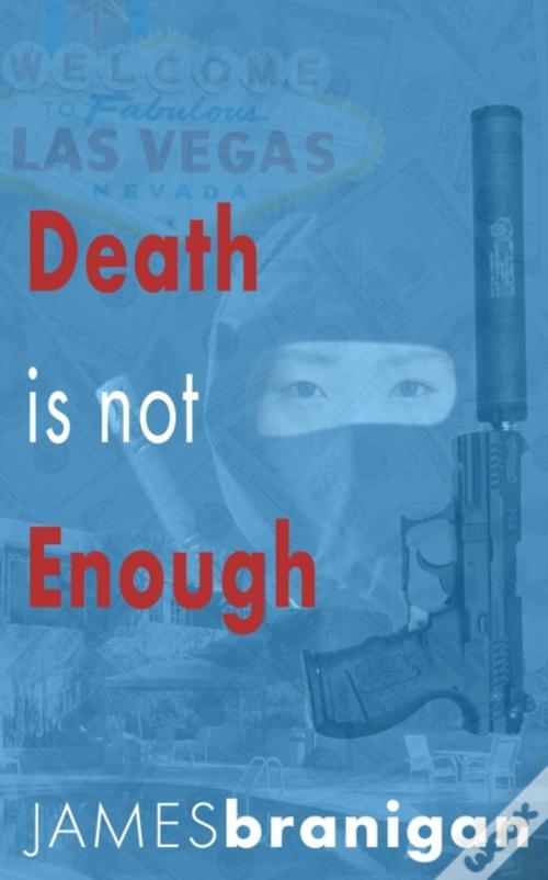 Death Is Not Enough de James Branigan - eBook - WOOK
