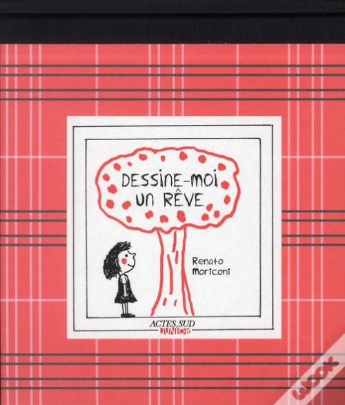 Dessine-Moi Un Reve de Moriconi Renato - Livro - WOOK
