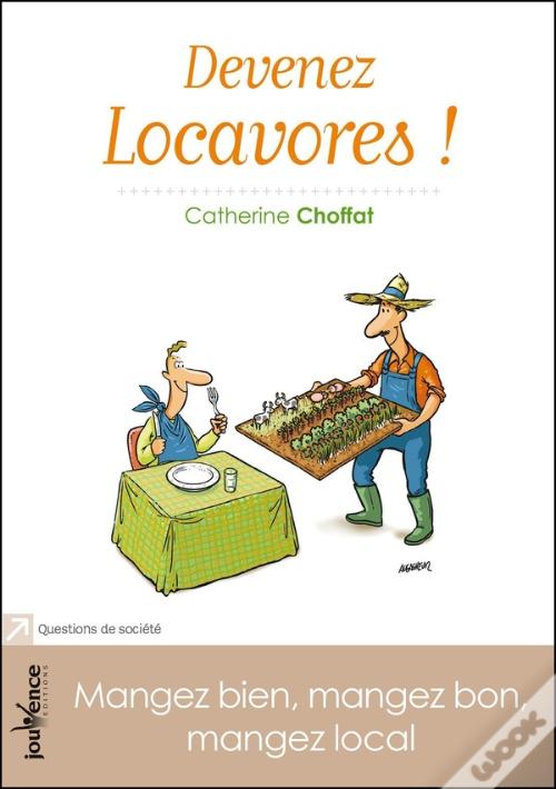 Devenez Locavores de Choffat Catherine - Livro - WOOK