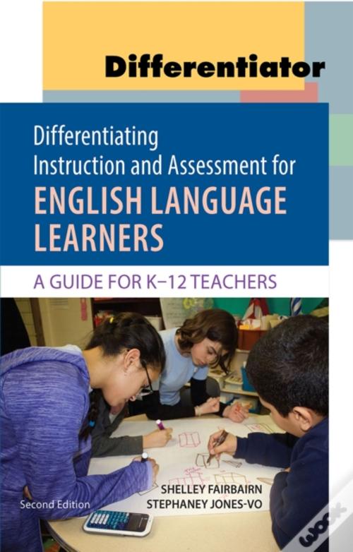 Differentiating Instruction And Assessment For English Language ...