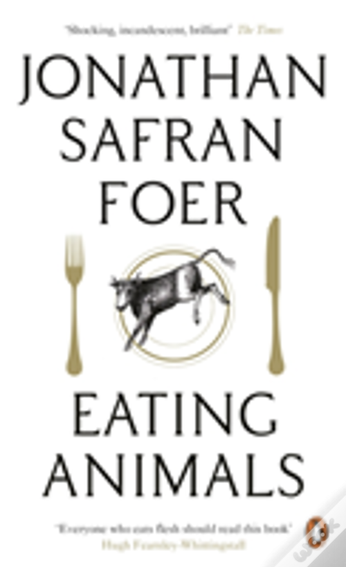 Eating Animals de Jonathan Safran Foer - Livro - WOOK
