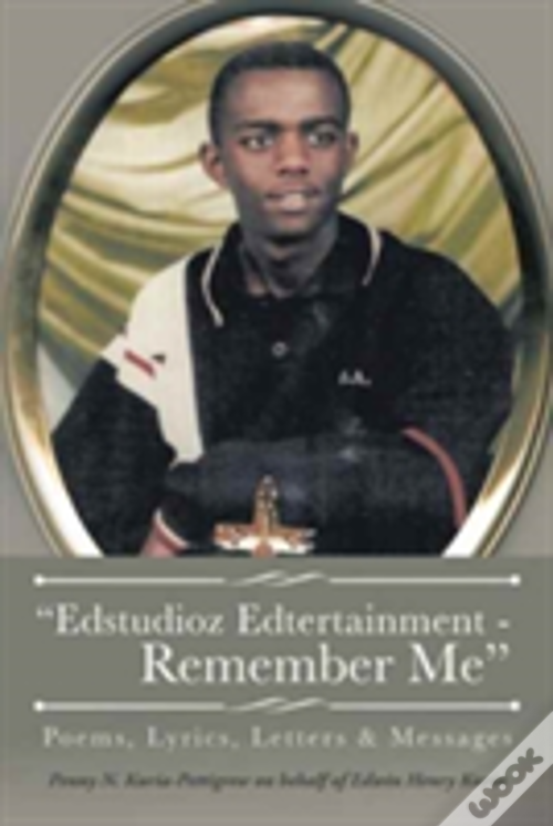 Edstudioz Edtertainment - Remember Me de Penny Kuria-Pettigrew - Livro ...