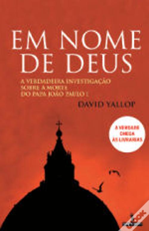 Em Nome de Deus de David Yallop - Livro - WOOK