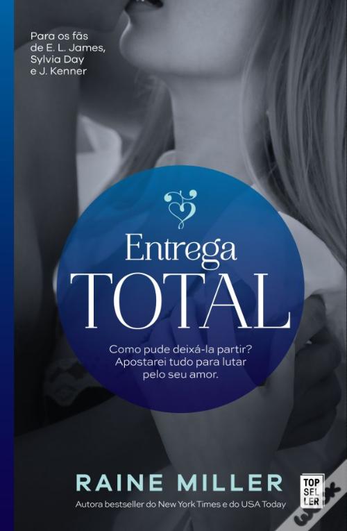 Entrega Total de Raine Miller - Livro - WOOK