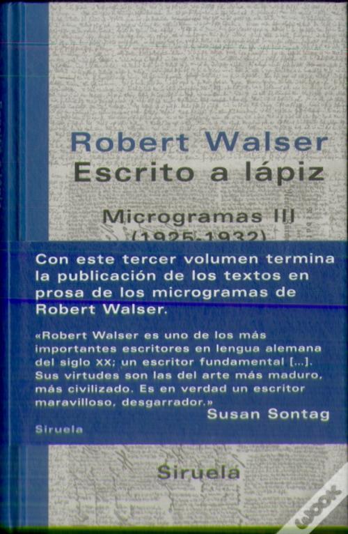 Escrito A Lápiz. Microgramas Iii de Robert Walser - Livro - WOOK