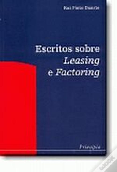 Escritos Sobre Leasing e Factoring de Rui Pinto Duarte - Livro - WOOK
