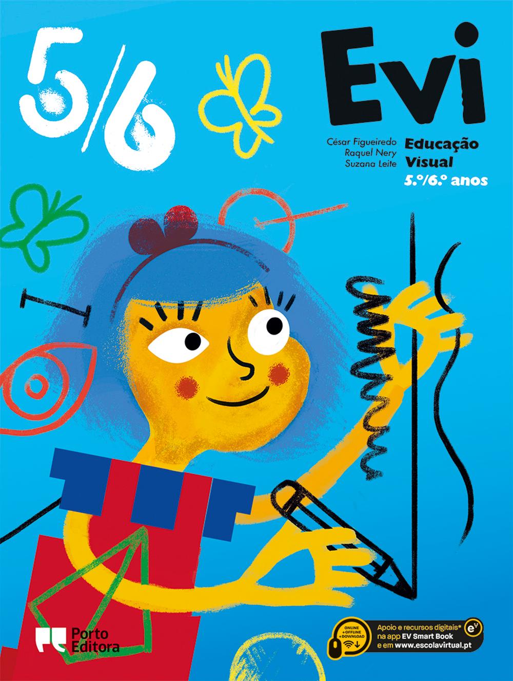 Evi - Educação Visual - 5.º/6.º Anos, César Figueiredo- Porto Editora