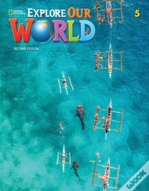 Explore Our World 5: Workbook de Kate Cory-Wright, Rob Sved, Ronald ...