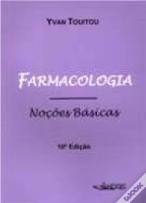 Farmacologia - Noções Básicas de Yvan Touitou - Livro - WOOK