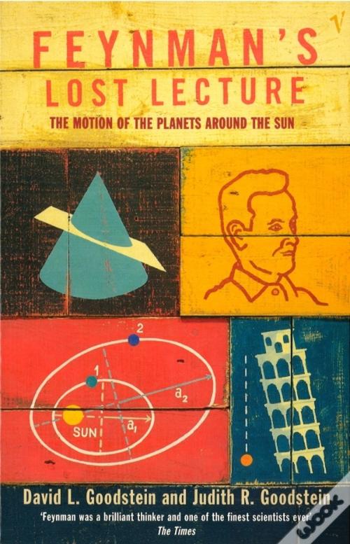 Feynman'S Lost Lecture de Judith R Goodstein e Richard P. Feynman ...