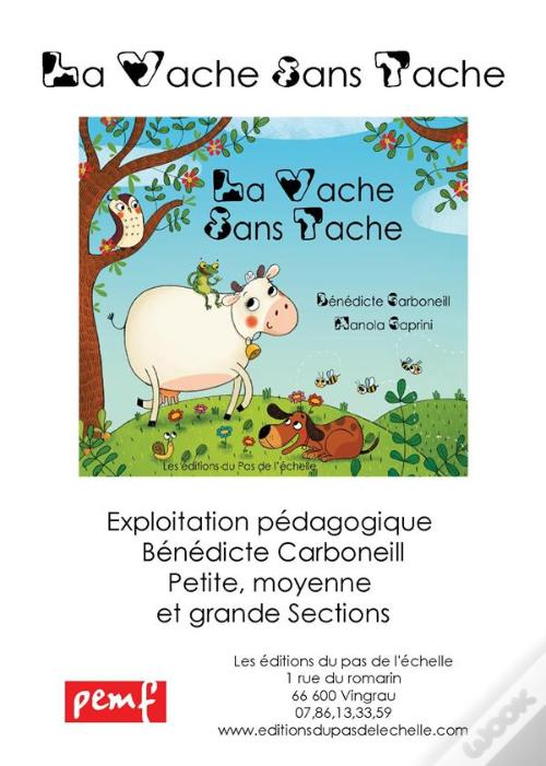 Fichier Multi Niveau ; La Vache Sans Tâche de Bénédicte Carboneill ...