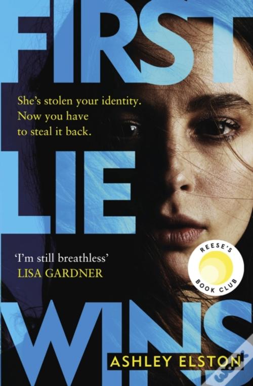 First Lie Wins de Ashley Elston - Livro - WOOK